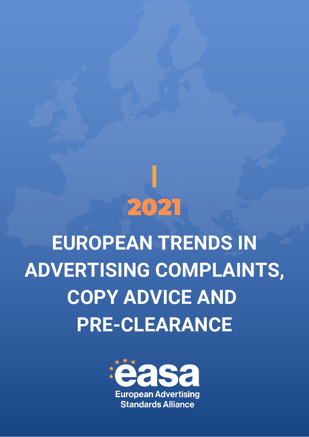 2021 European trends in advertising complaints, copy advice, and pre ...